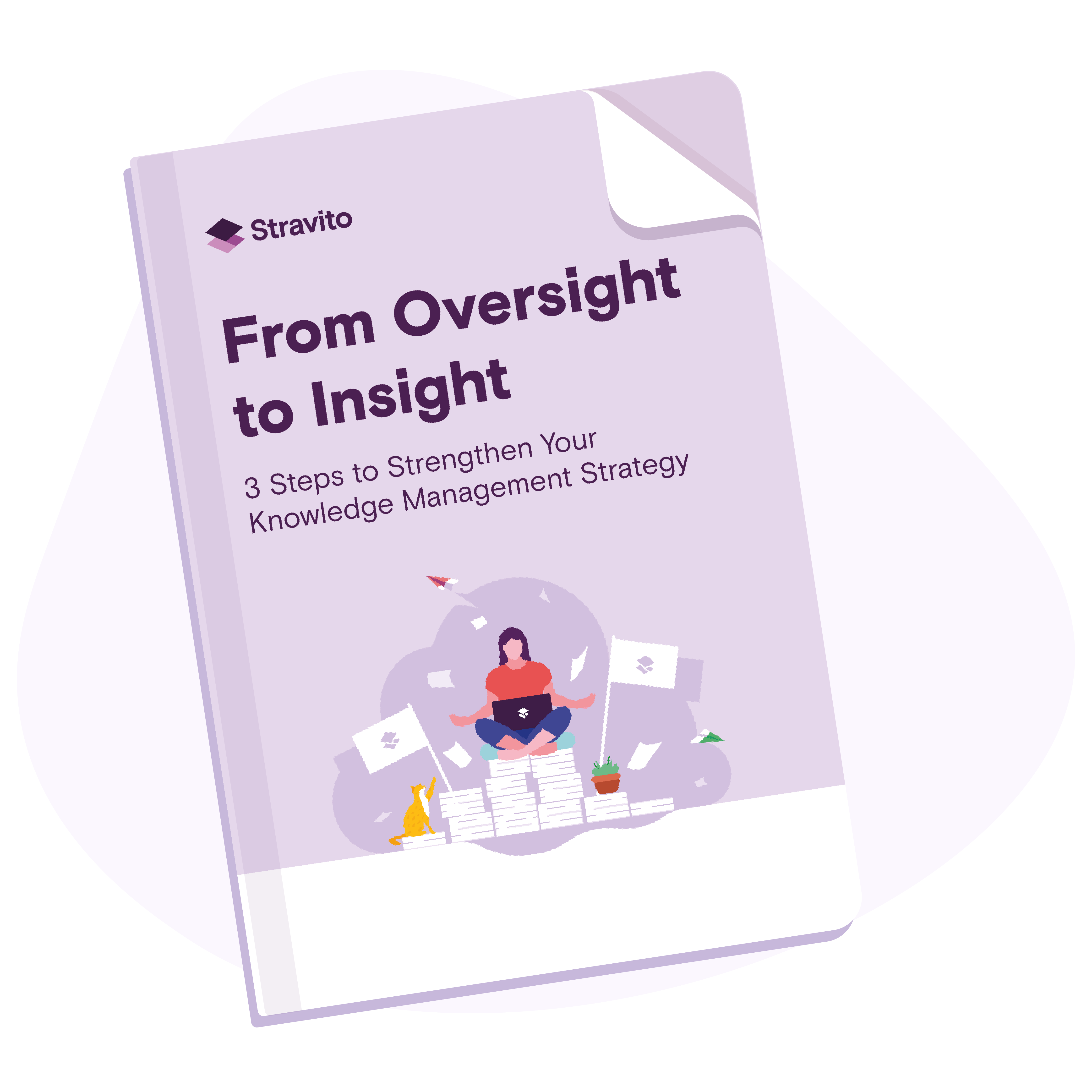 Download From Oversight to Insight | Stravito